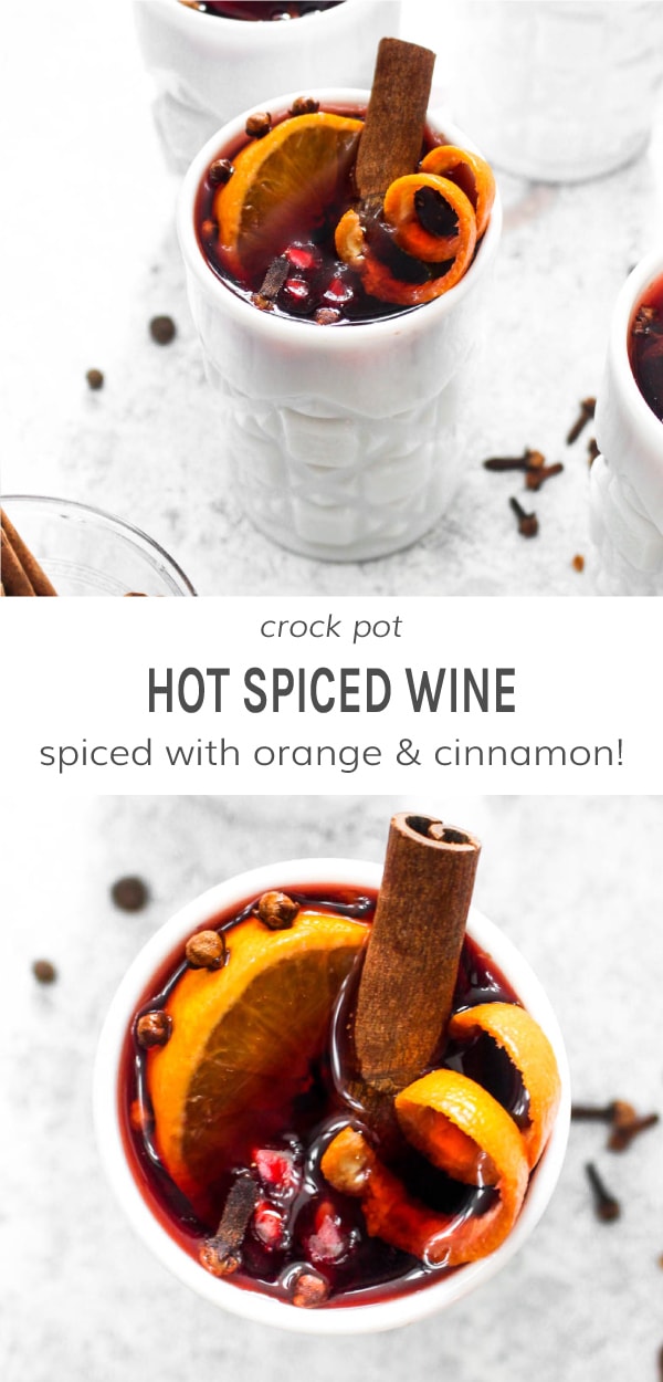 Hot-Spiced-Wine - Darn Good Veggies